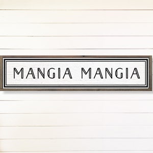 LARGE - MANGIA Mangia Sign 8x42 - Italian Chef, Italian Kitchen Wood ...