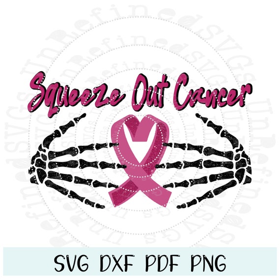 Squeeze Out Cancer SVG Breast Cancer October Awareness Save | Etsy