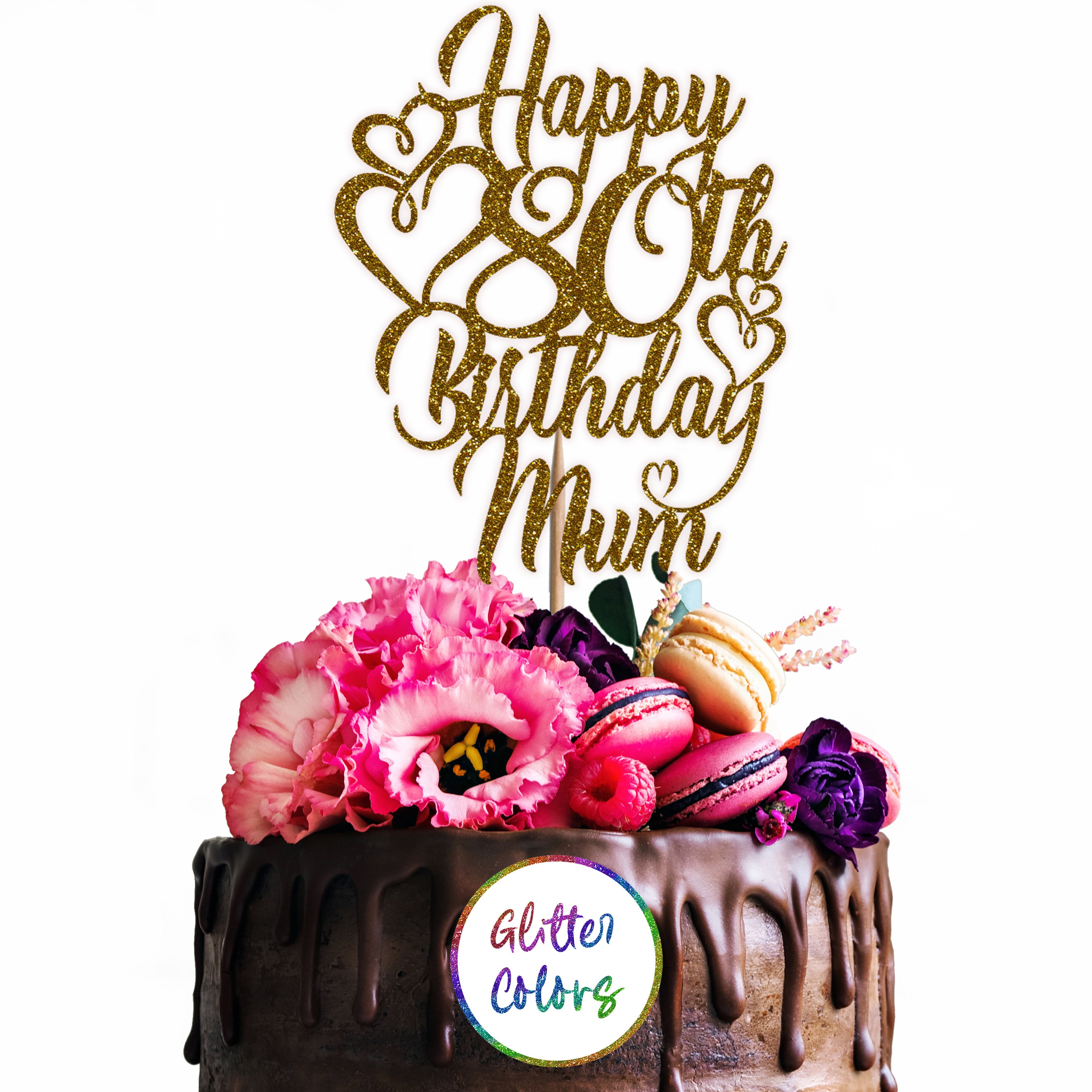 Cake Topper, Personalised Glitter Cake Topper, Customised Happy 80th ...