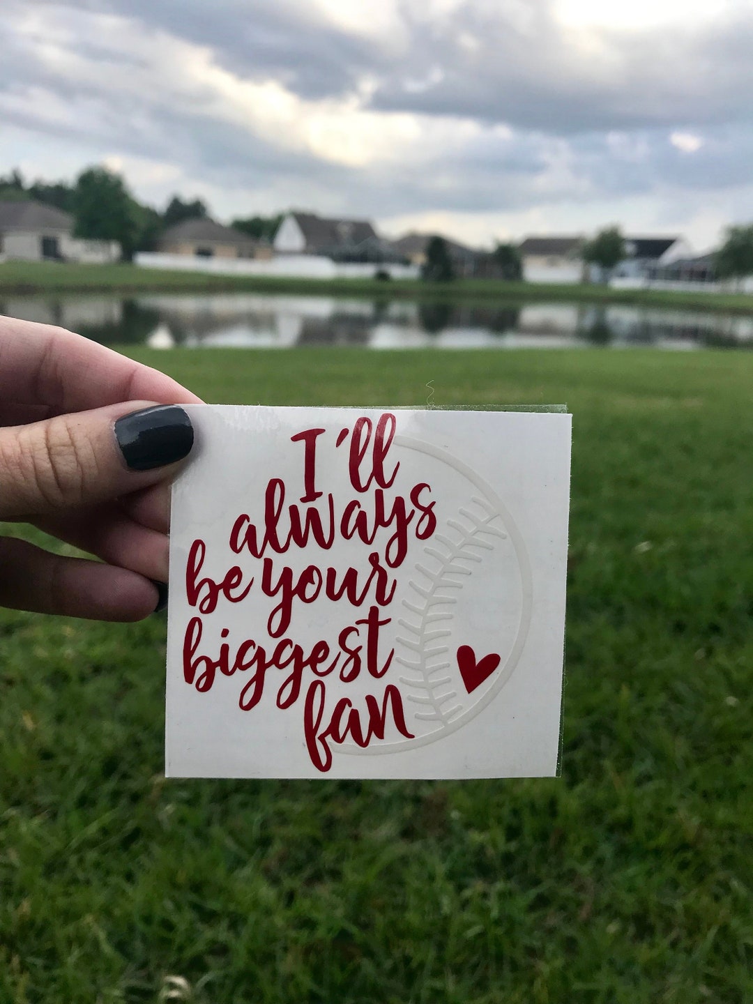 I'll Always Be Your Biggest Fan, Baseball Mom, Baseball Decal, Car ...