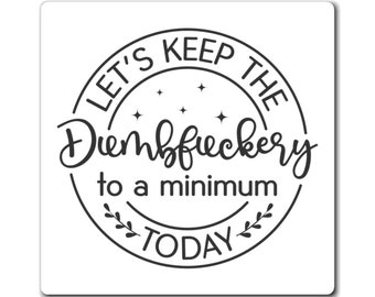 Sarcastic Mouthy Magnets - Quirky, Funny, and Irresistibly Sassy ...