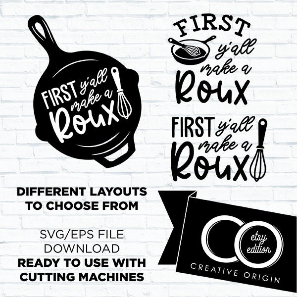 Gumbo Weather First Y'all Make a Roux Cast Iron & Whisk Southern ...