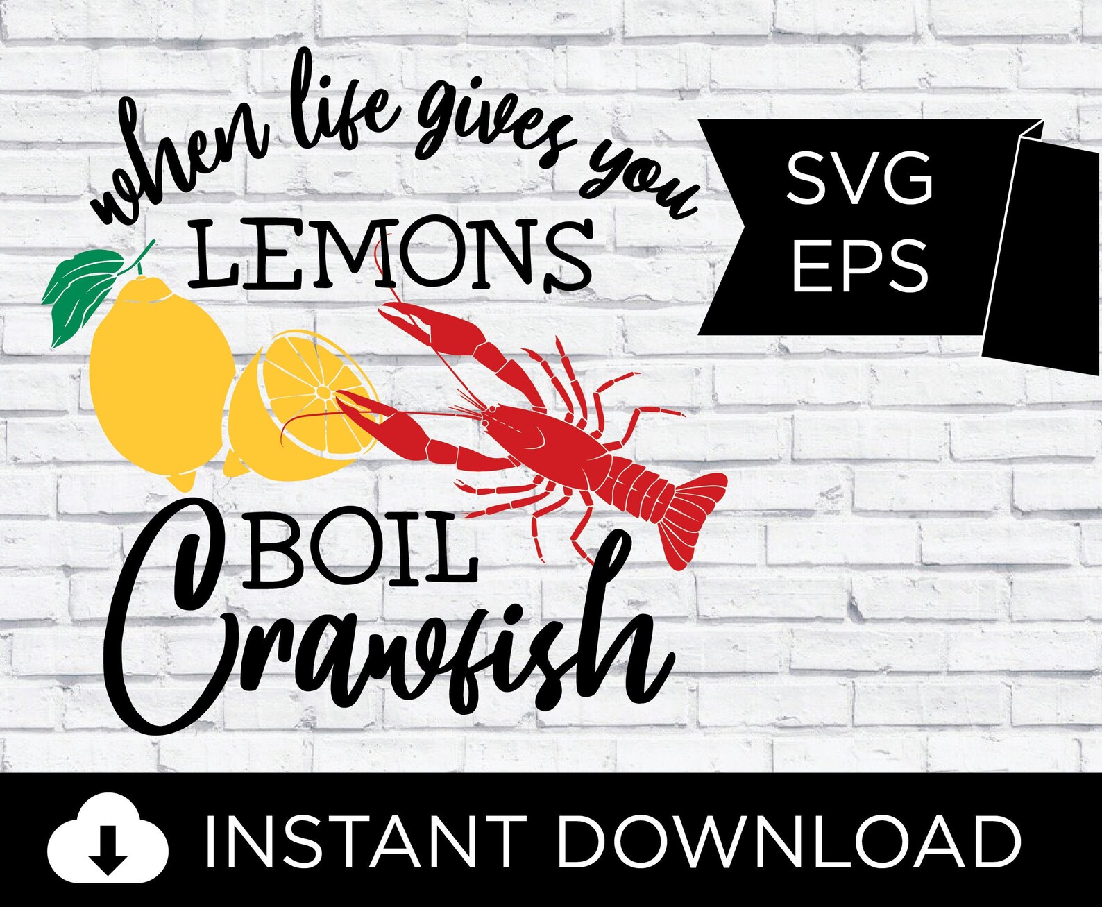 Crawfish Boil Graphic SVG EPS When Life Gives You Lemons - Etsy