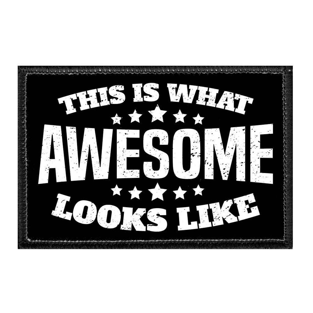 This is What Awesome Looks Like Removable Patch - Etsy