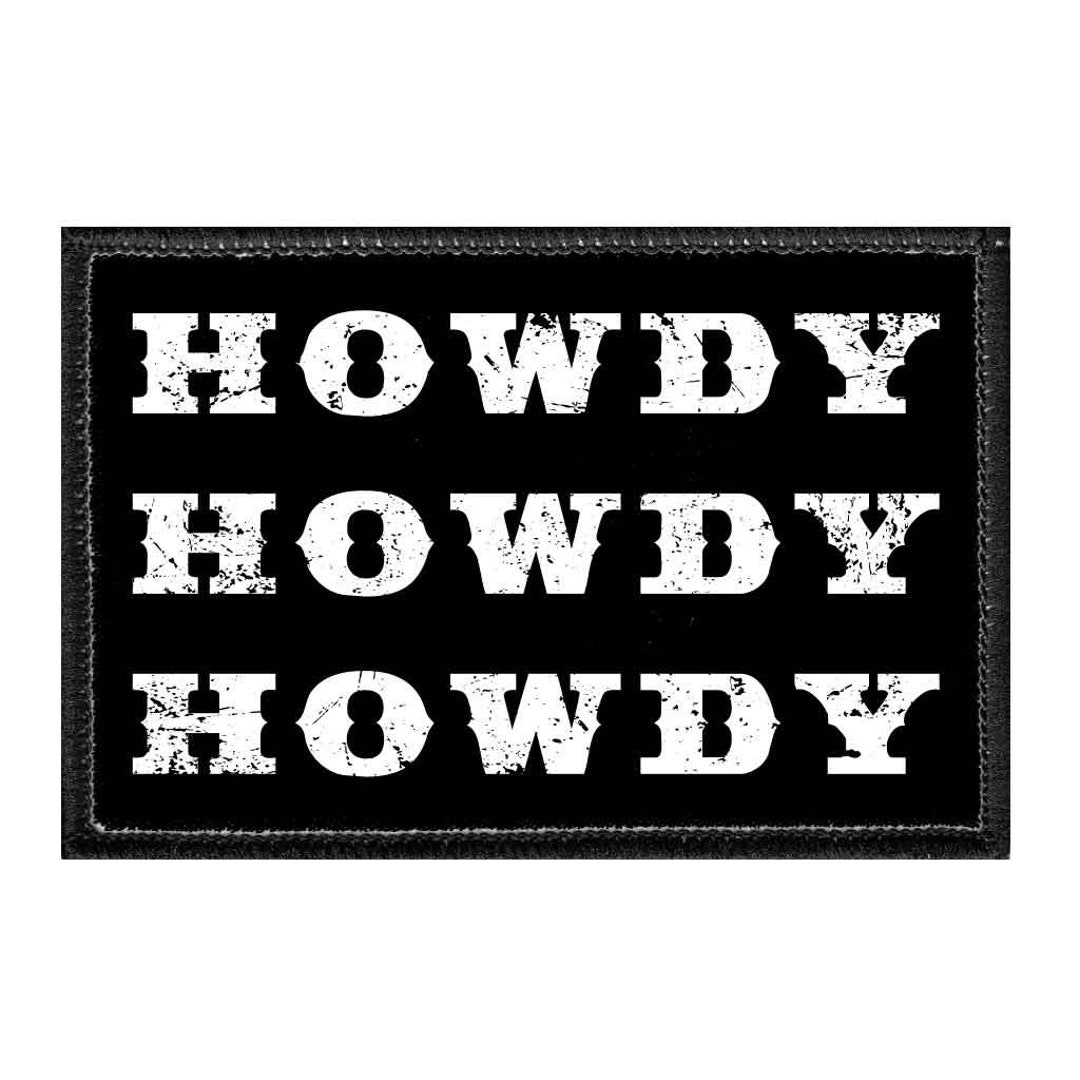 Howdy Howdy Howdy Removable Patch - Etsy