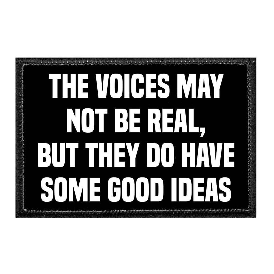 The Voices May Not Be Real, but They Do Have Some Good Ideas- Removable ...