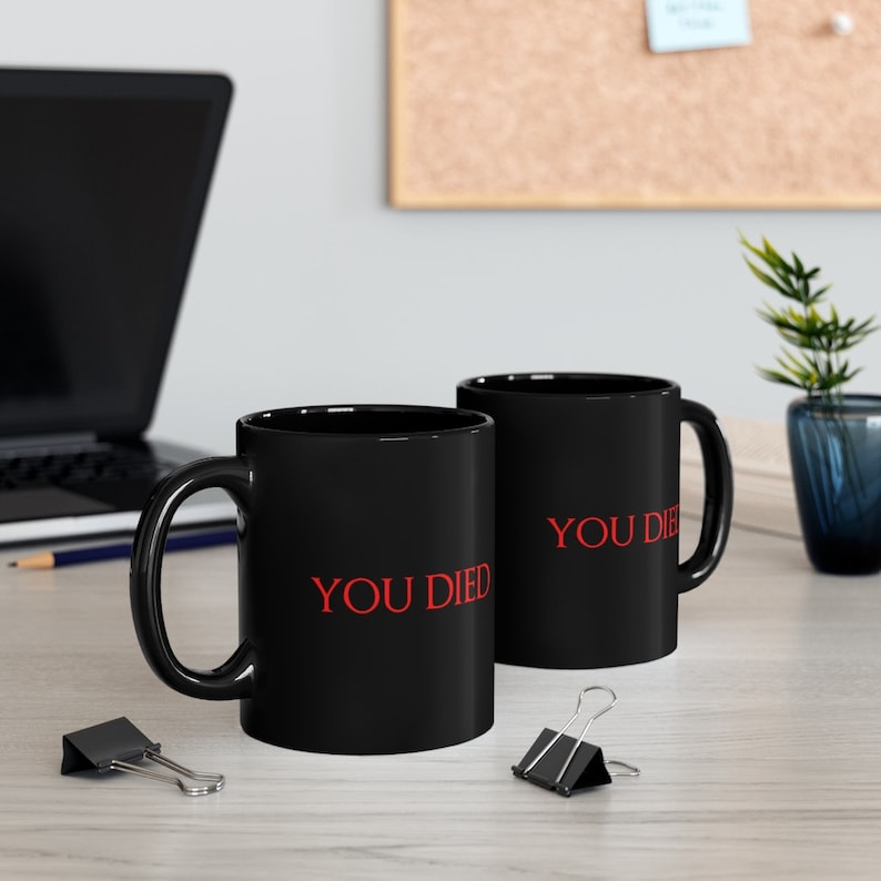 You Died Meme Dark Souls Mug You Died Gamer Gift Geek Mug Dark Souls ...
