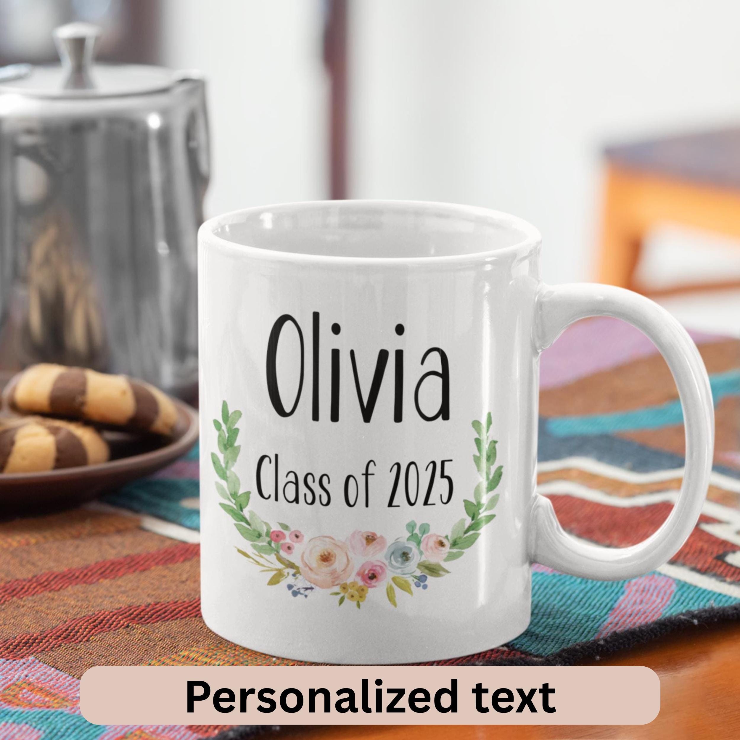 Custom Graduation Mug, College Graduation Gift, Class of 2025, Custom ...