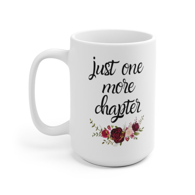 Just One More Chapter Mug Reading Cup Book Reader's - Etsy