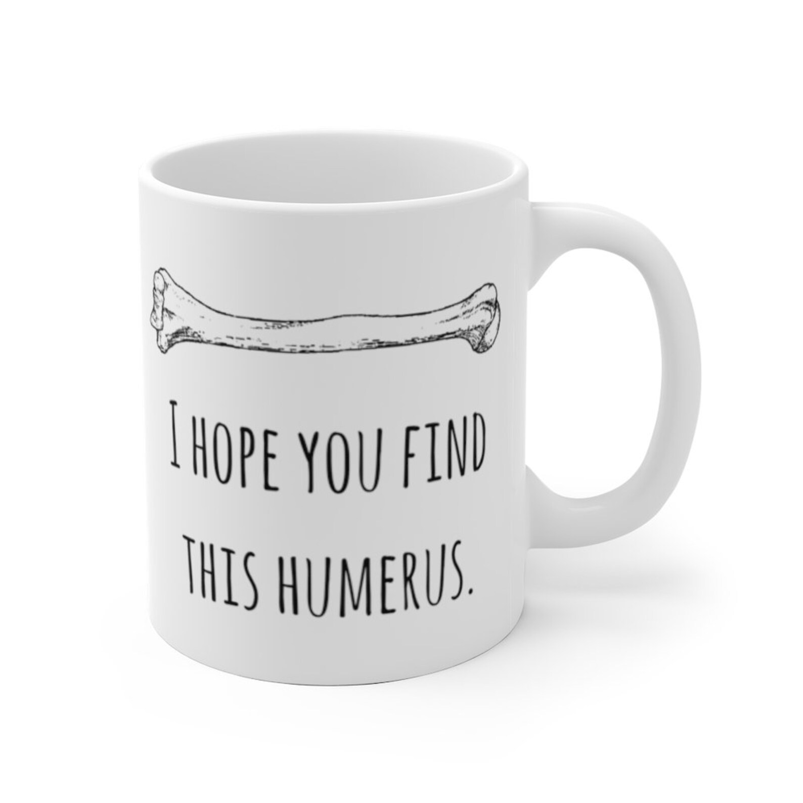 I Hope You Find This Humerus Mug, Med School Graduation, Medical ...