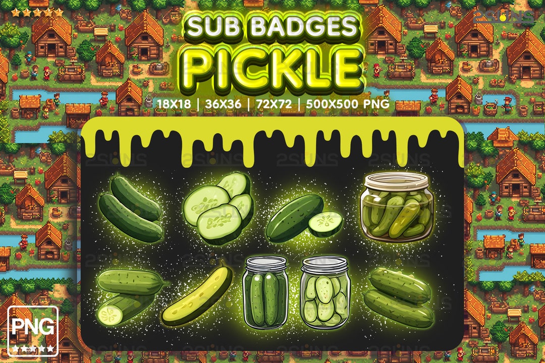 9 Pickle Sub Badges, Pickles Twitch Badges, Farm Sub Badge, Badges for ...