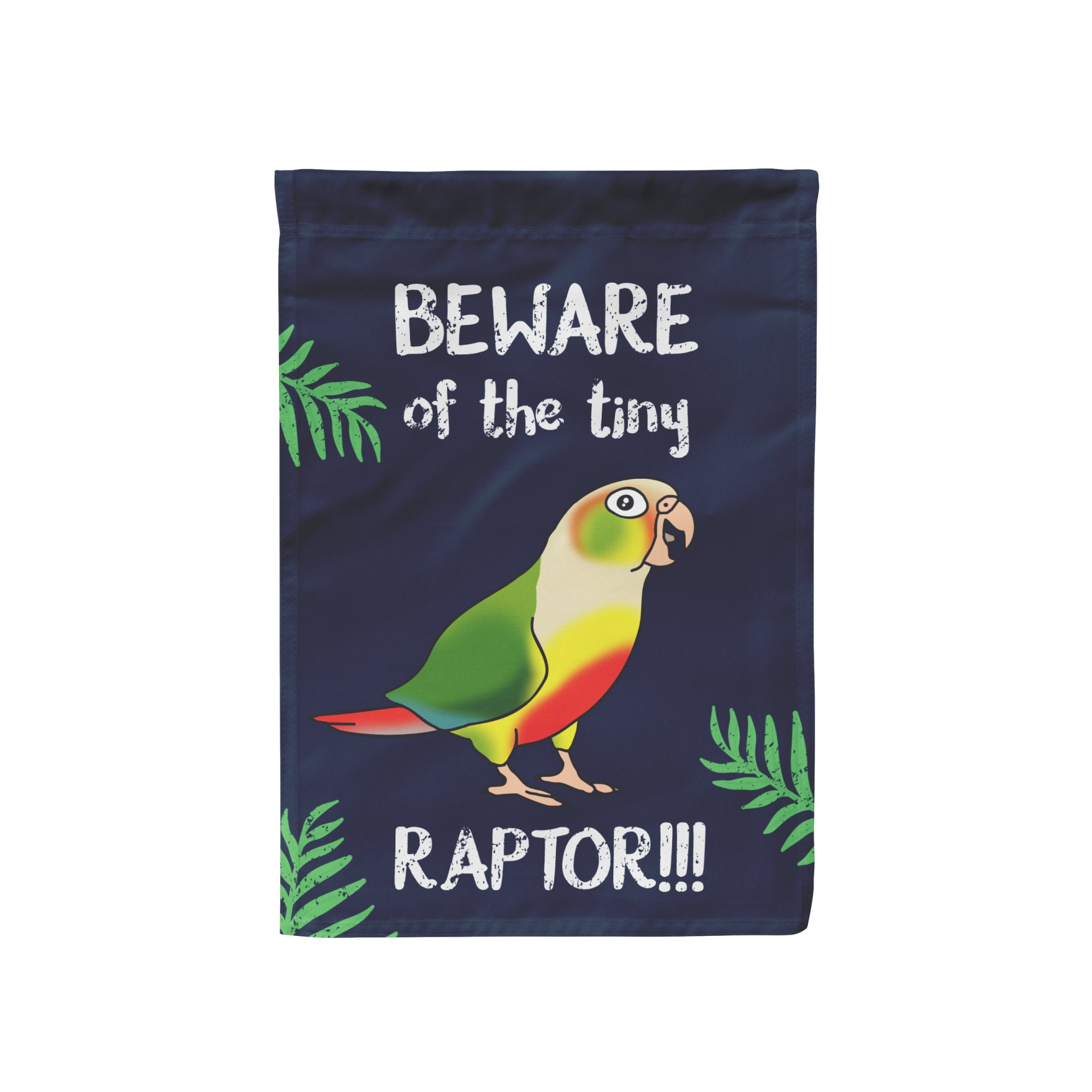 Beware of the Tiny Raptor Pineapple Conure Garden Flag Funny | Etsy