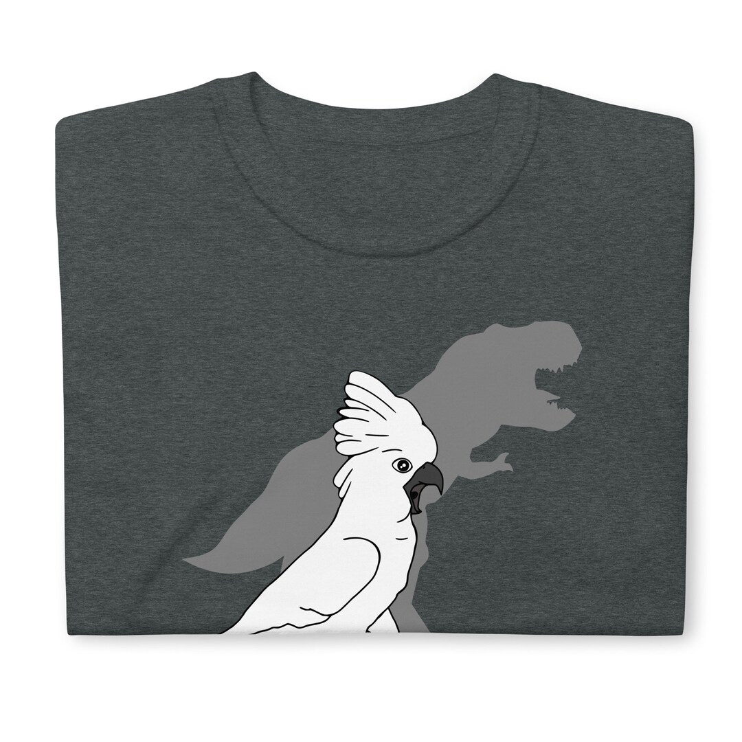 T-rex Umbrella Cockatoo T-shirt, Birb Memes Clothes, Dinosaur Cockatoo ...