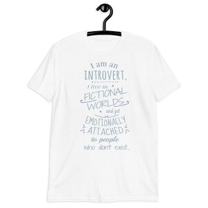 Introvert, Fictional Worlds, Fictional Characters T-shirt Fangirl Tee ...