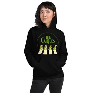 The Caiques Hoodie, Funny Parody Hoodie, Birb Memes Apparel, Parrot ...