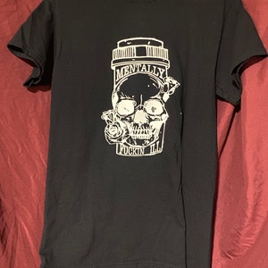 Mentally Ill Pill Bottle Shirts - Etsy