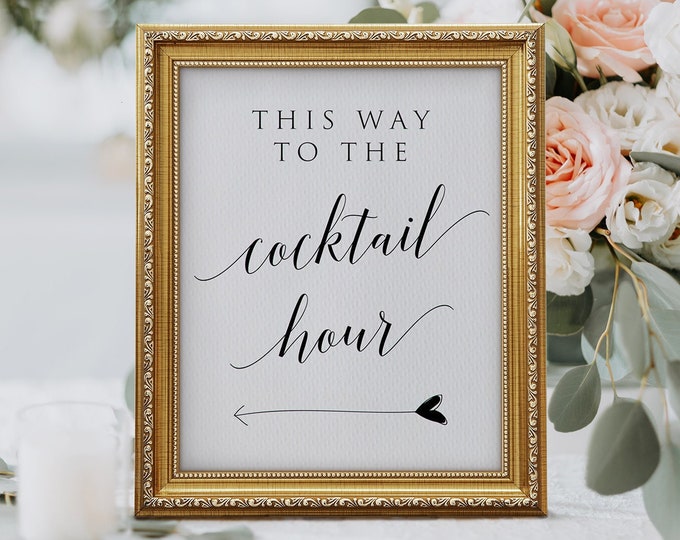 This Way to Cocktail Hour, Cocktail Hour Sign, Cocktail Hour Wedding ...