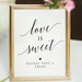 Wedding Cake Sign Birthday Cake Sign Love is Sweet Sign - Etsy