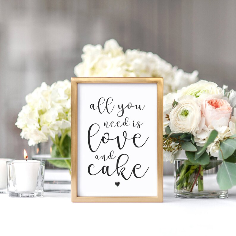 Wedding Cake Sign Printable Wedding Signs All you need is | Etsy