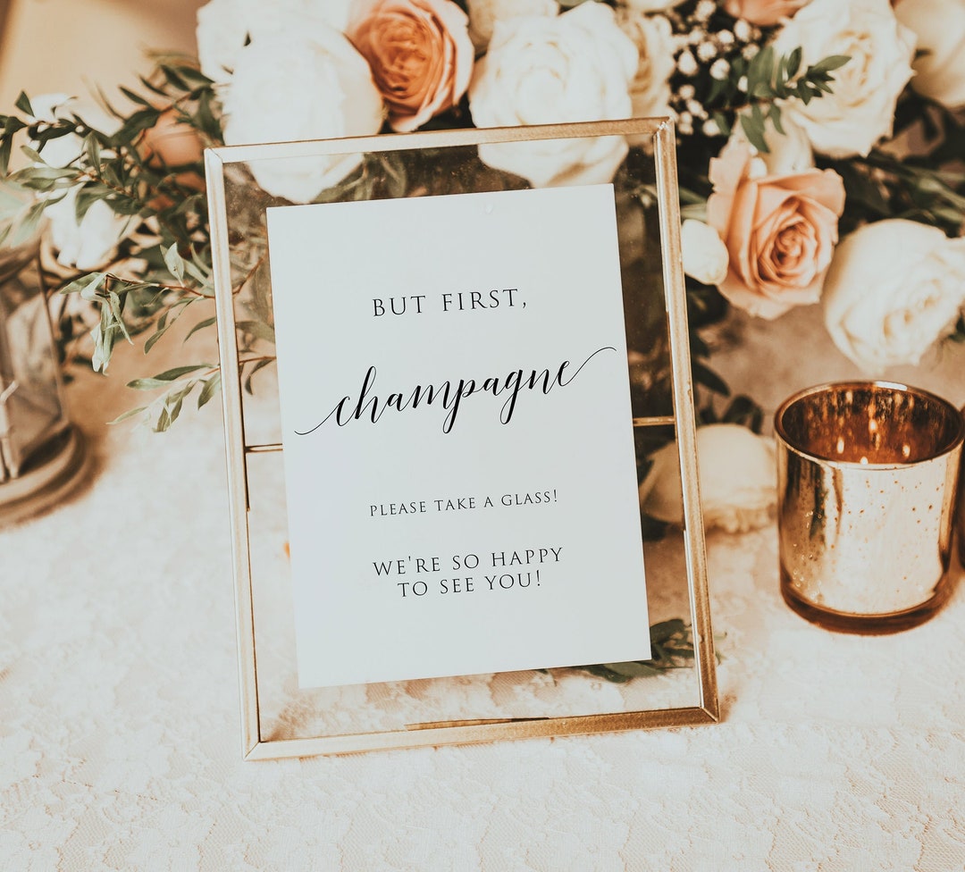 Champagne Sign Template, but First Champagne, Modern Minimalist Wedding ...
