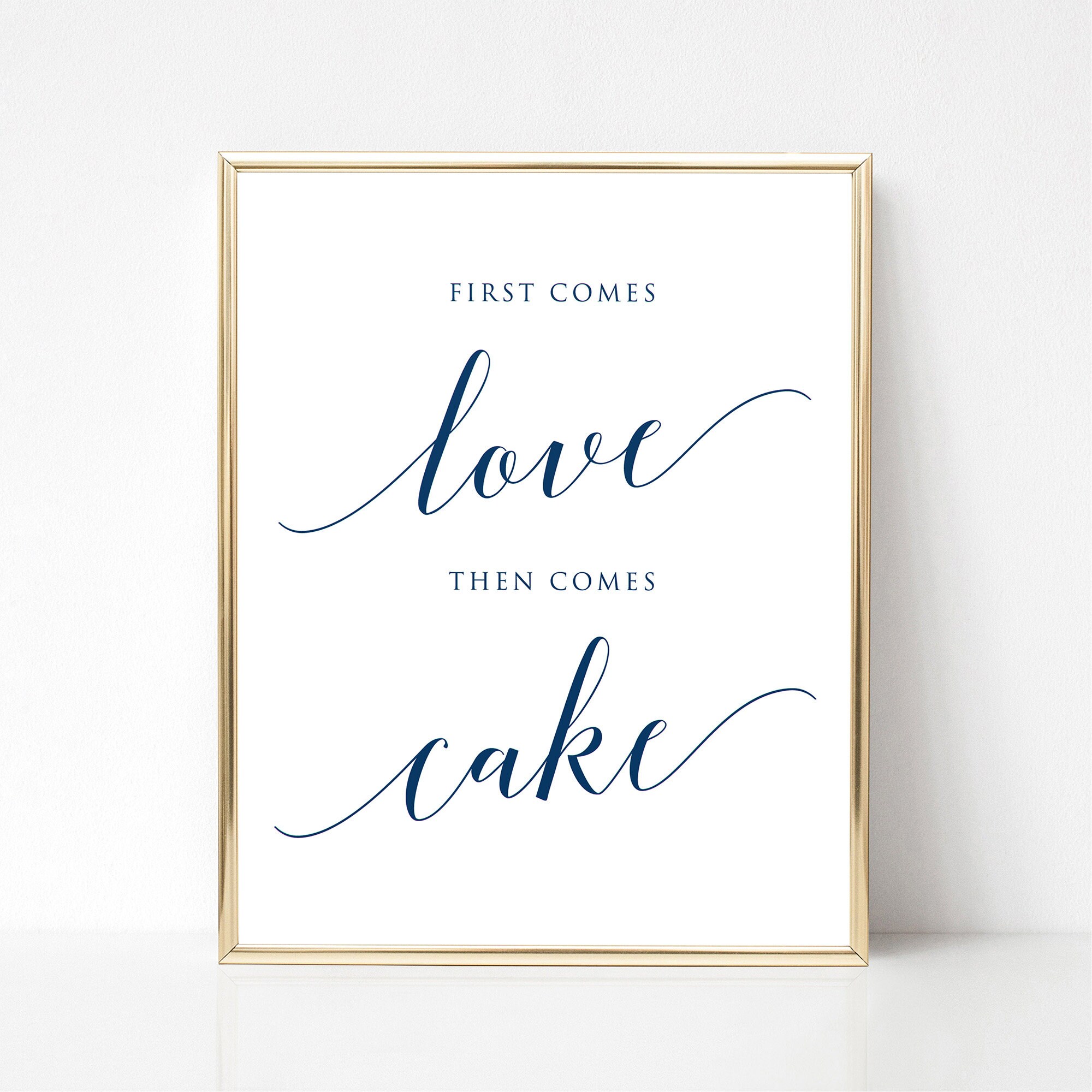 Wedding Cake Sign Birthday Cake Sign Fist comes love then | Etsy