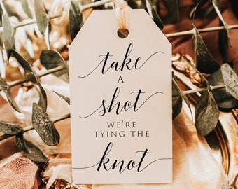 Shot Favor Tags Wedding Tags Take a Shot We Tied the Knot - Etsy