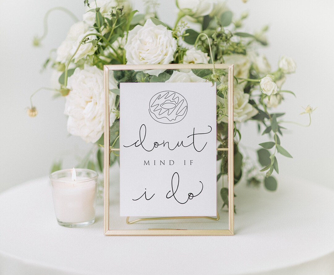 Donut Wedding Favor Sign, Donut Mind If I Do, Printable Donut Bar Sign ...