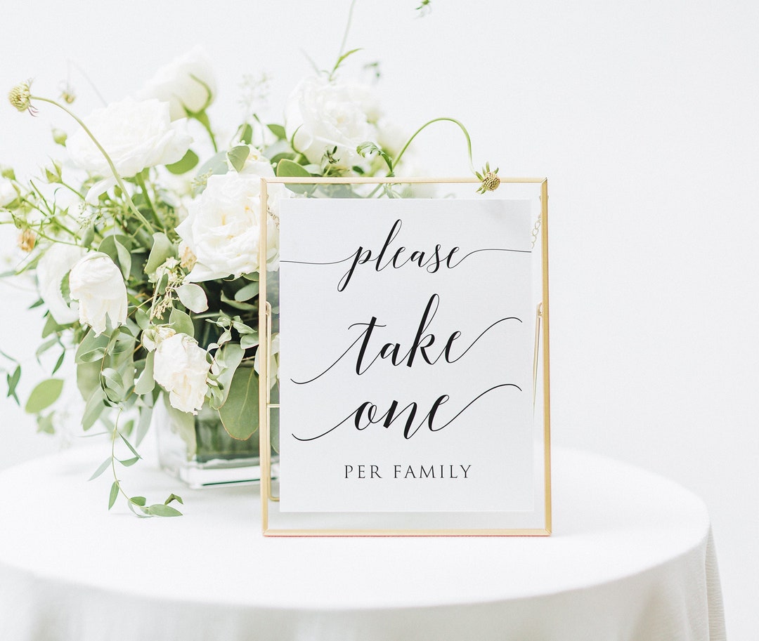 Please Take One Sign, Take One Sign, Please Take One per Family ...