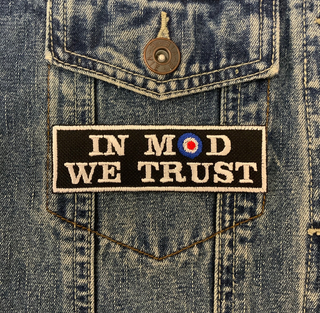 In MOD We Trust Embroidered Iron on Patch Appliqué | Jacket Patch ...