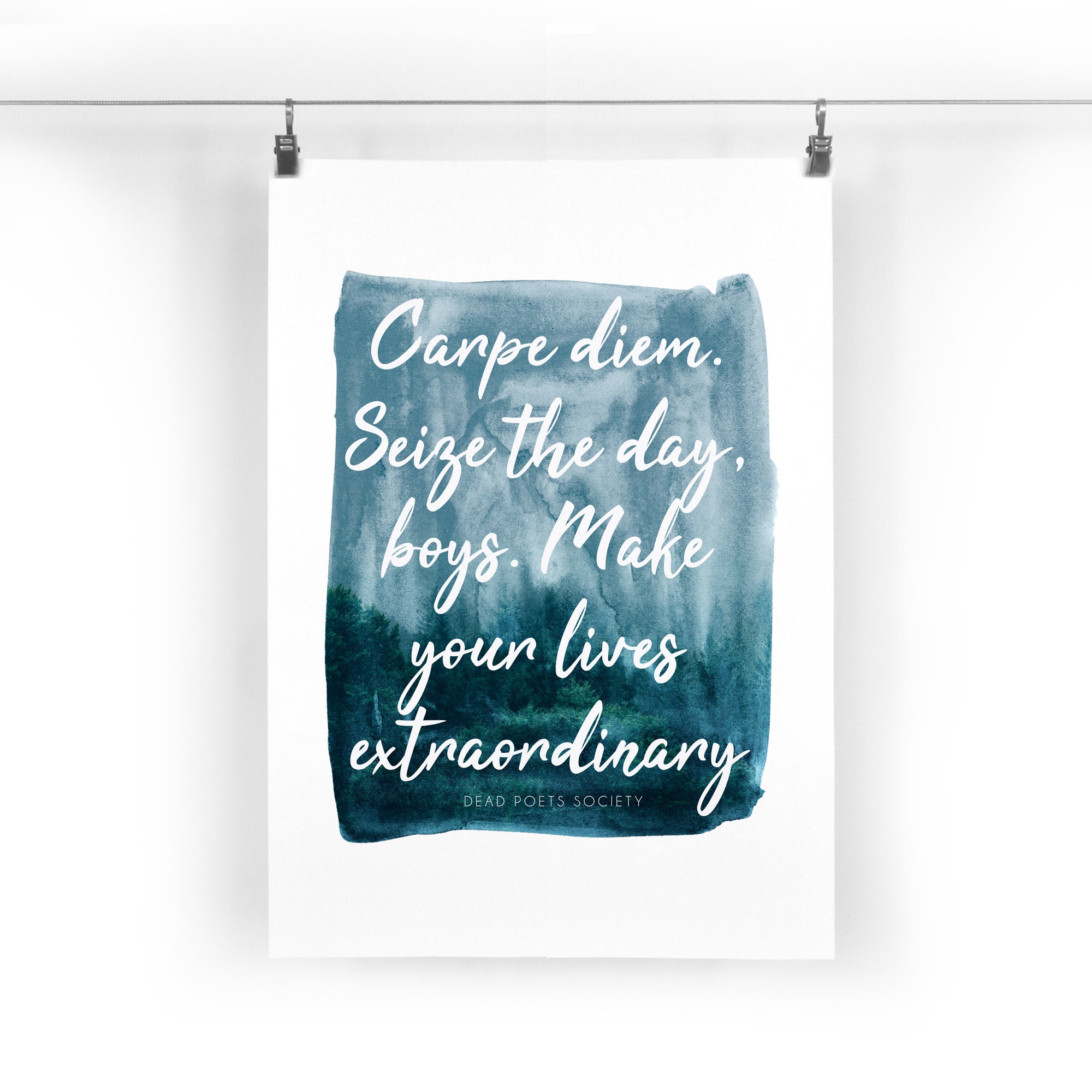 Dead Poets Society Carpe Diem Quote Printable Artwork Instant Download ...