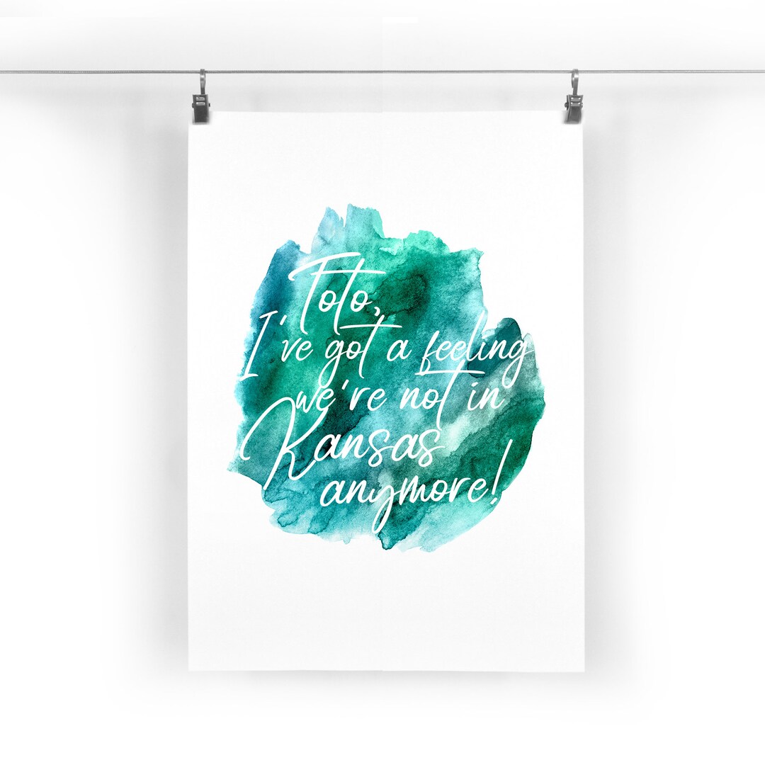 Wizard of Oz Toto Dorothy Quote Printable Artwork Instant Downloadable ...