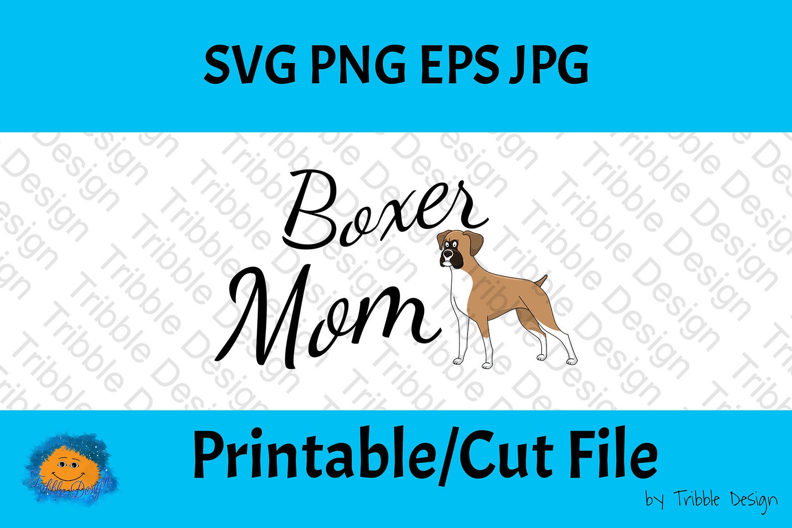 Boxer Mum SVG - Boxer Mom SVG - Boxer Mom Decal - Boxer Svg Cuts - Cut ...