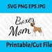 Boxer Mum SVG - Boxer Mom SVG - Boxer Mom Decal - Boxer Svg Cuts - Cut ...