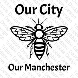 Our City Our Manchester SVG, Decal, Bumble Bee Svg, Cut Files ...