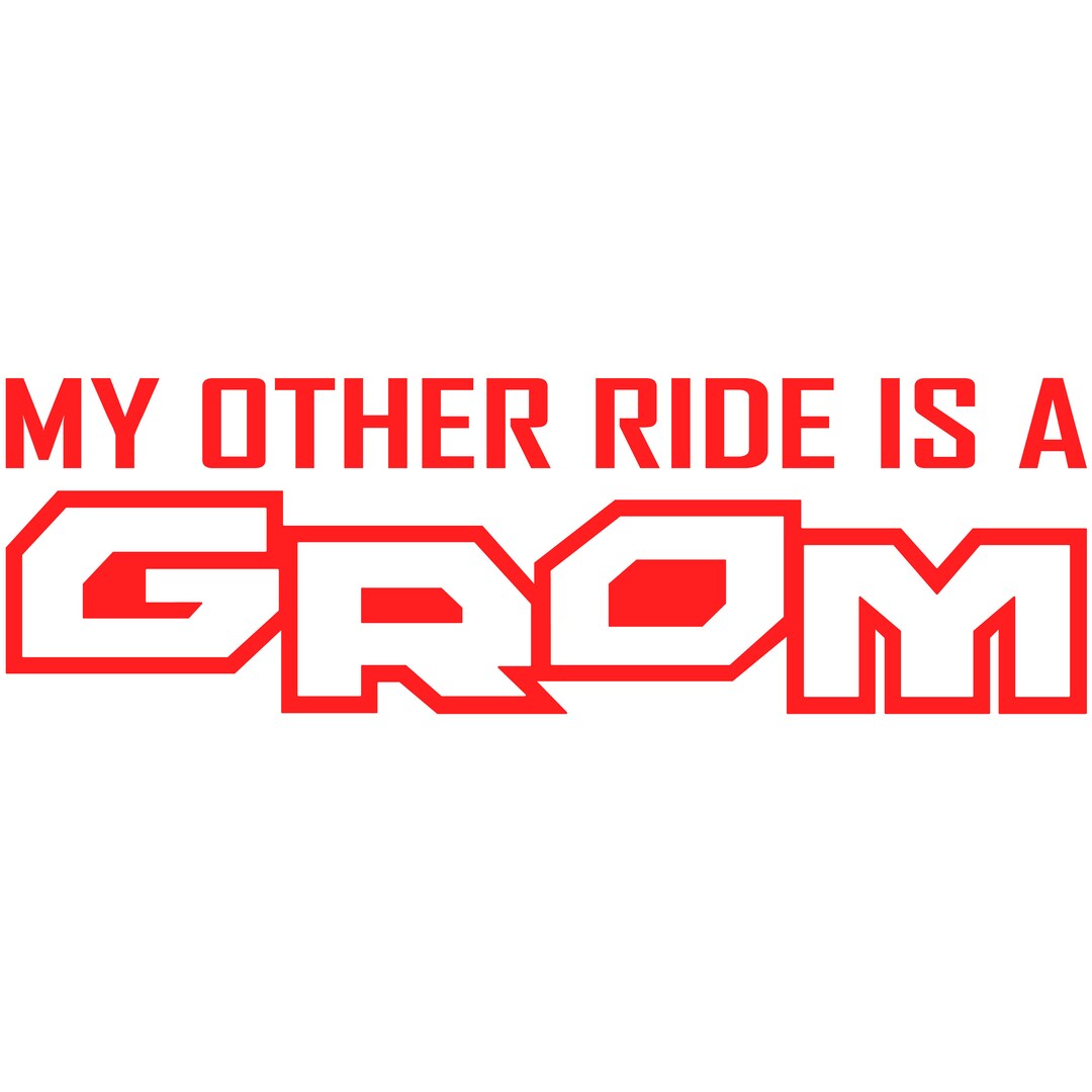 My Other Ride Is A Grom Logo Vinyl Decal Car Window Bumper Sticker