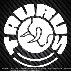 Taurus Logo Vinyl Decal Car Window Bumper Sticker Gun Case Pistol G2c ...