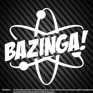 Bazinga Atom Logo Decal Sticker Car Truck Window Laptop Bumper Die Cut ...