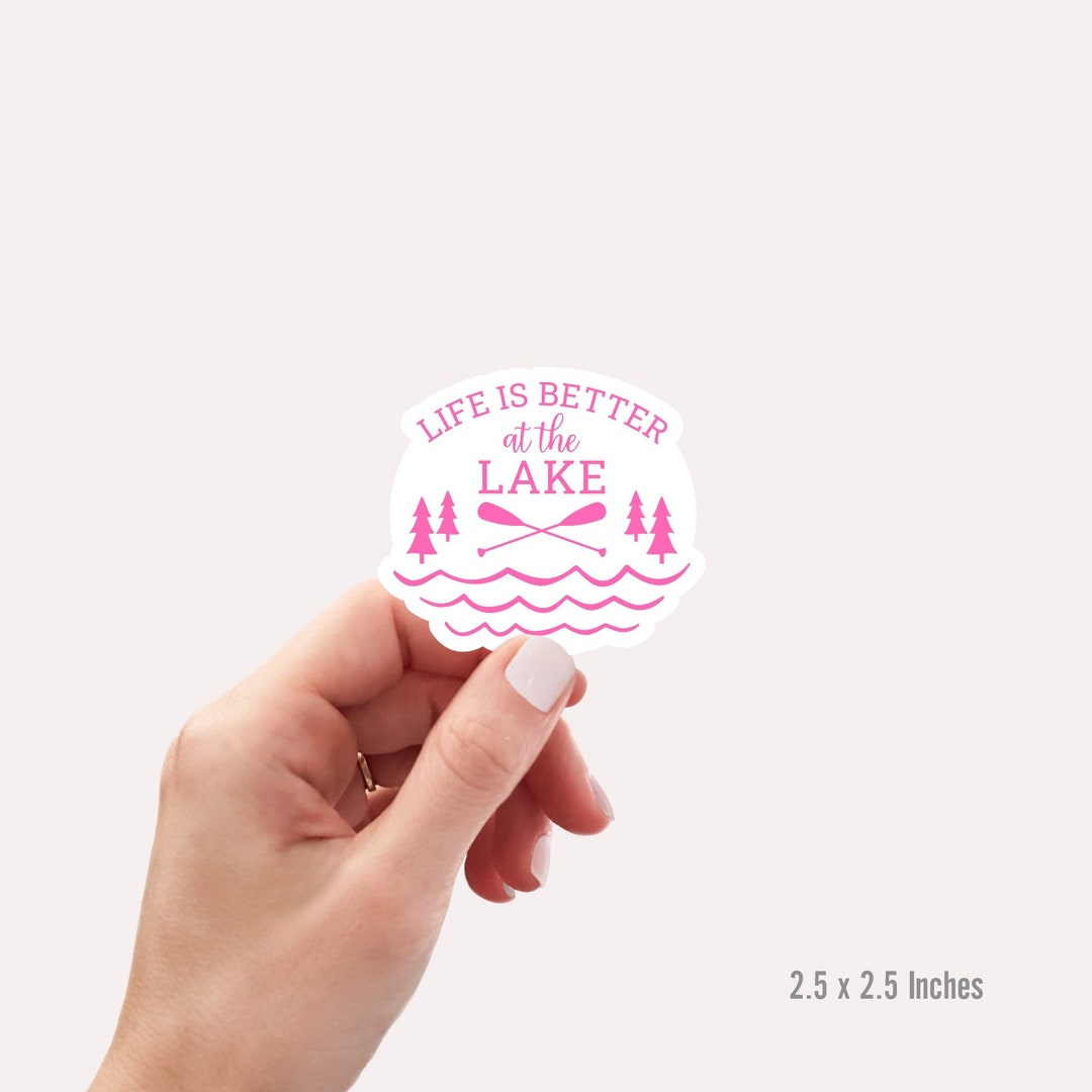 Life is Better at the Lake Sticker, Summer Sticker, Lake Vacation ...
