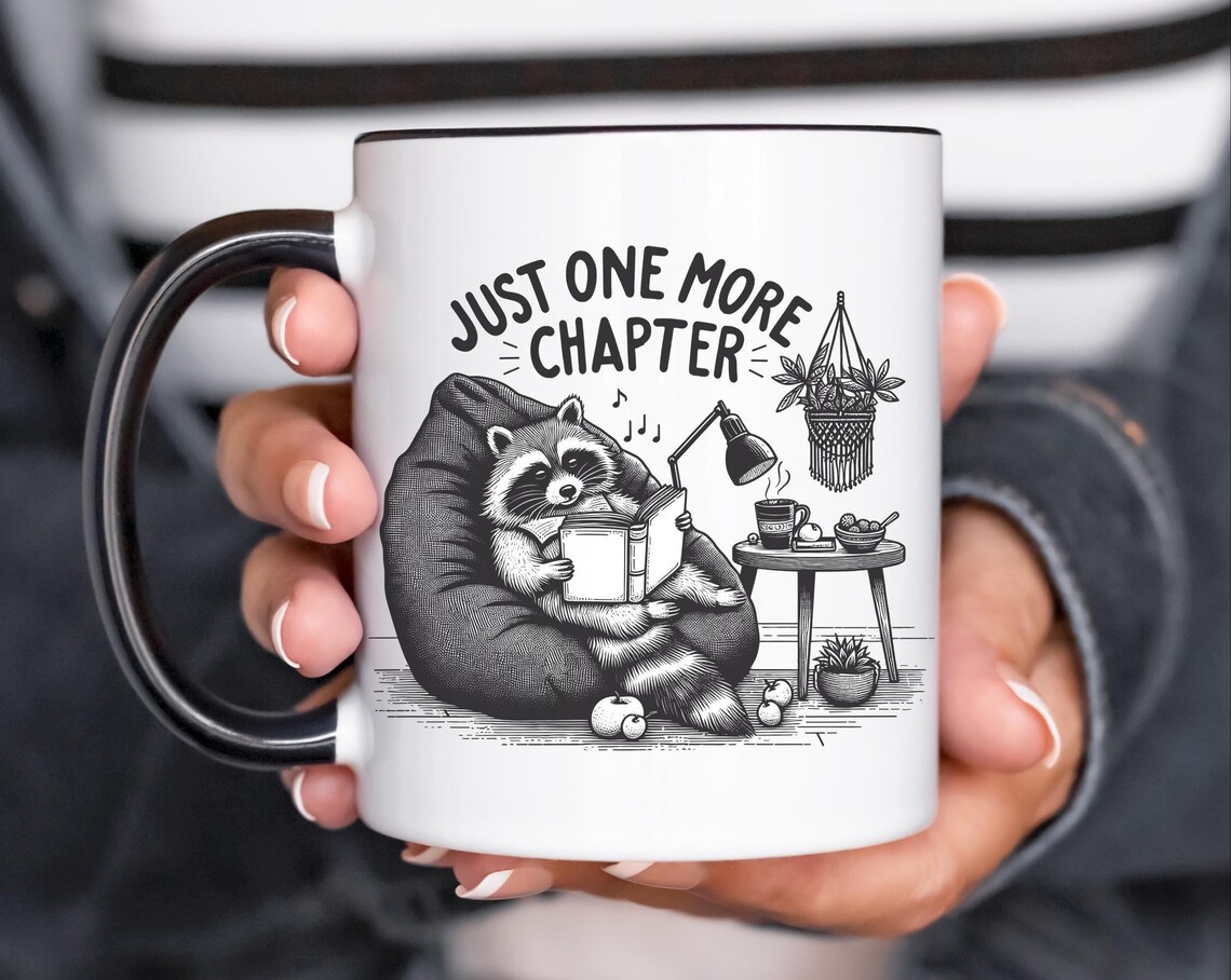 One More Chapter Mug, Funny Raccoon Bookish Coffee Mug, Quirky Raccoon ...