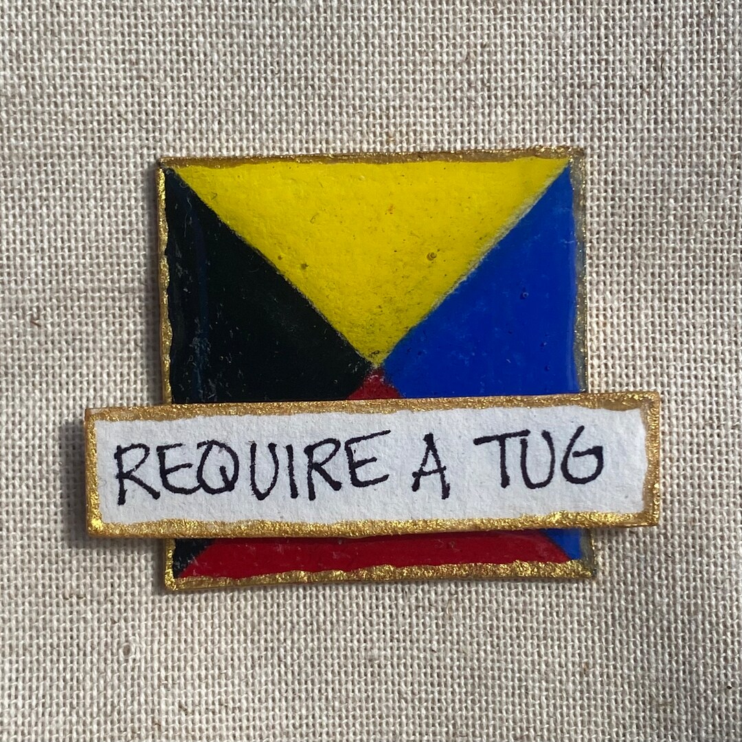 Require A Tug Nautical Flag Pin, Brooch - Etsy