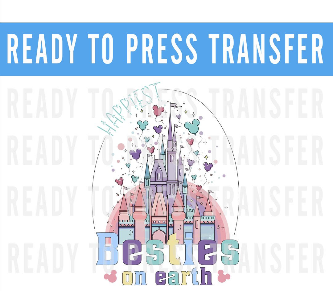 Happiest Besties Ever Ready to Press Iron on Decal DTF Transfer for ...