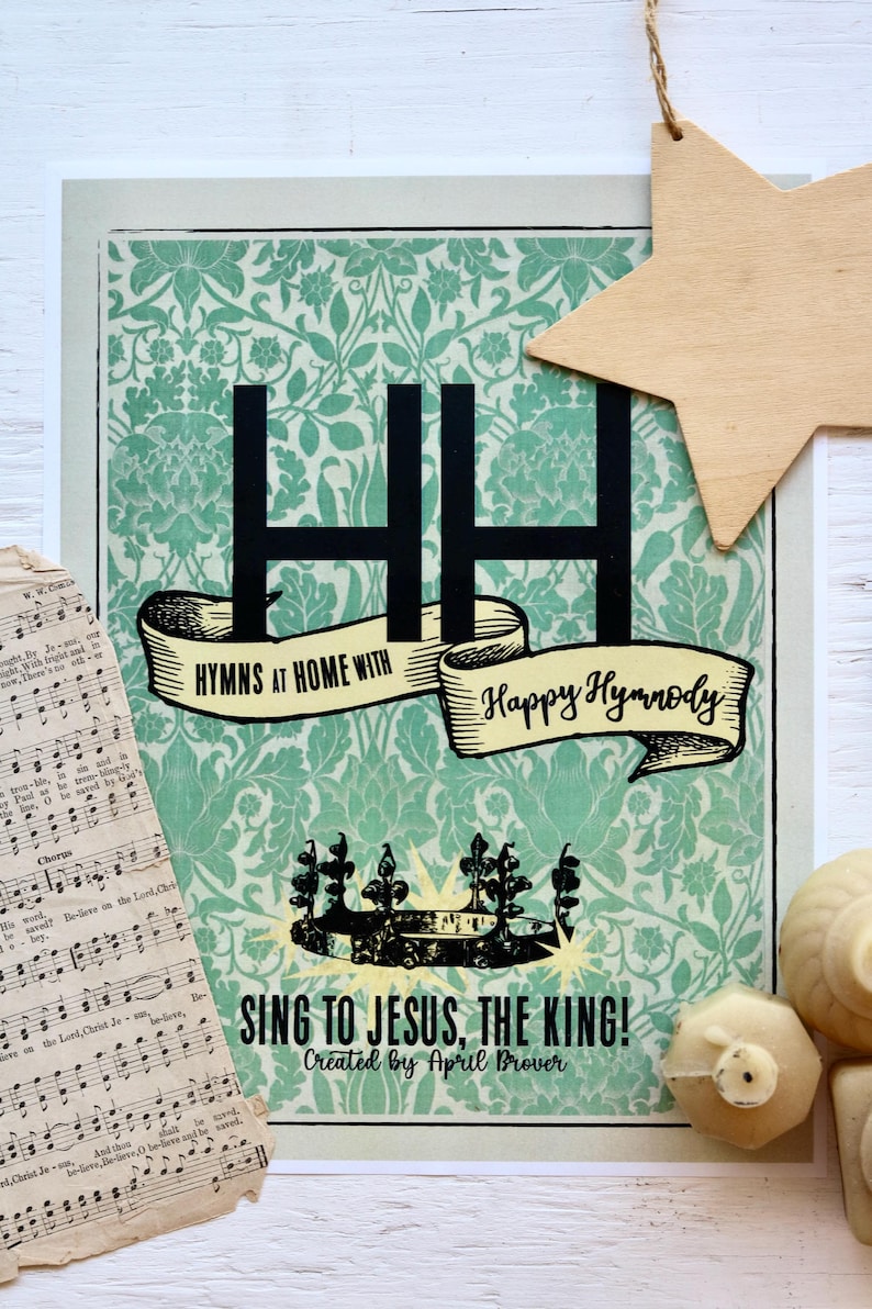 Sing to Jesus the King School Year Hymn Guide -- Hymns at Home With ...