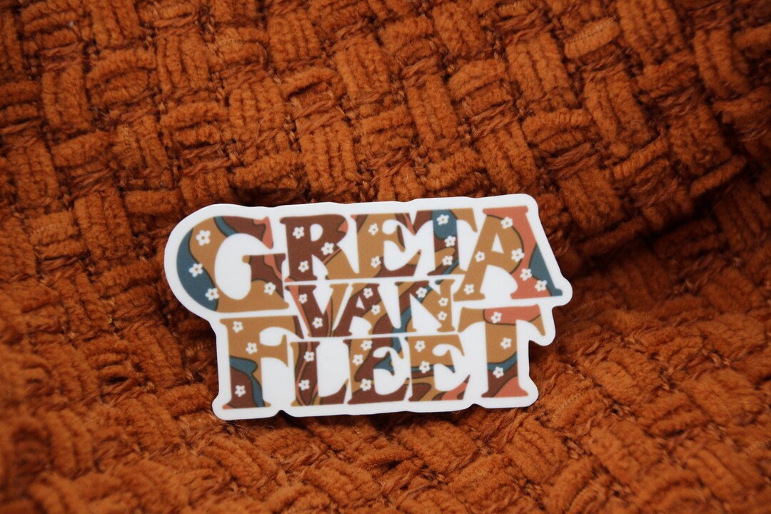 Greta Van Fleet Sticker Greta Van Fleet Flower Sticker Logo - Etsy