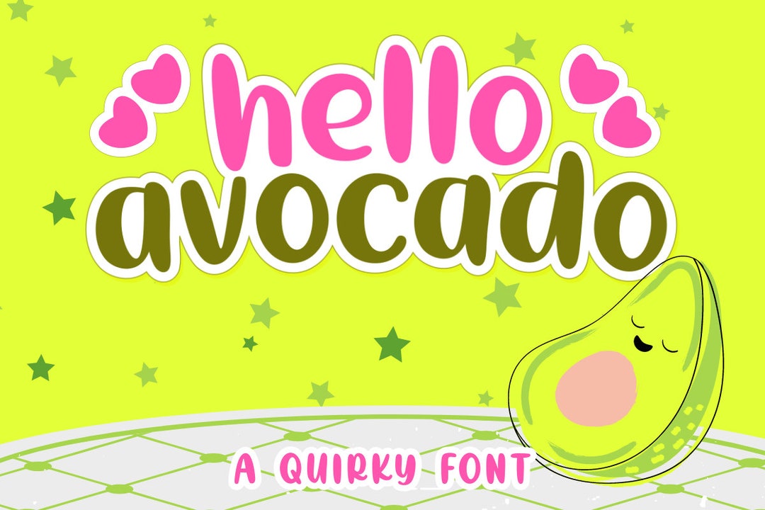 Hello Avocado Font - Cute Font, Bold Display Font, Sticker Font, Poster ...