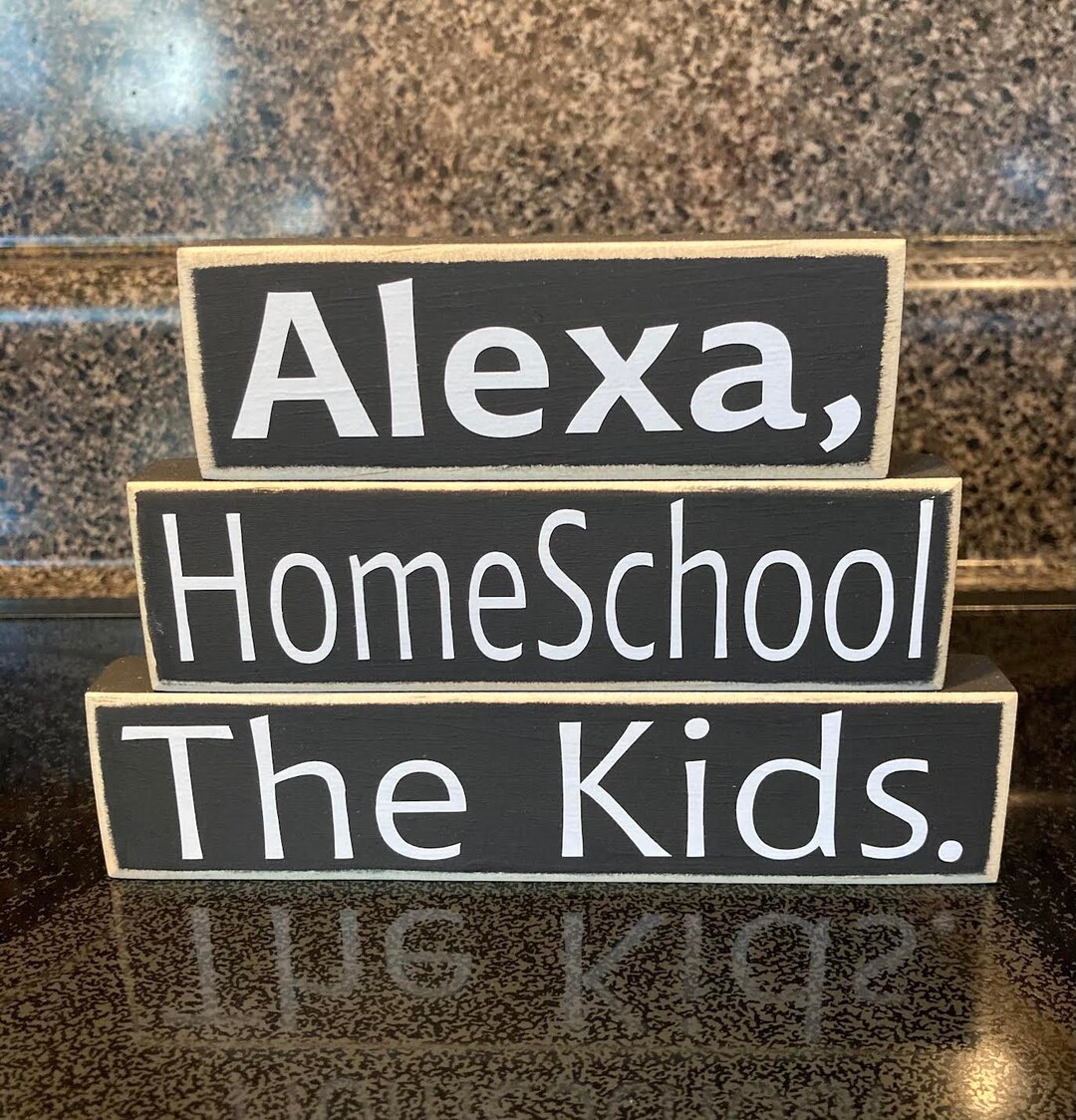 Alexa Homeschool the Kids Stackable Sign, Tiered Tray Decor, Wooden ...