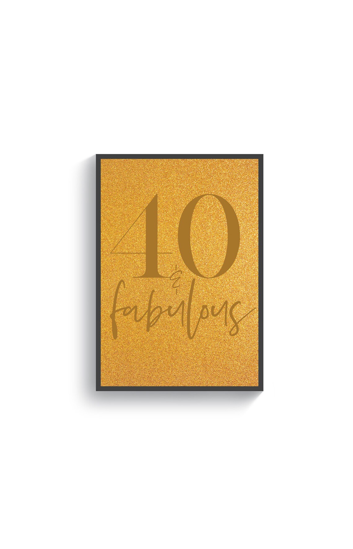 40 and Fabulous 40th Birthday Poster 40th Birthday Gifts for - Etsy