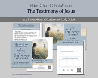 The Testimony of Jesus Elder D. Todd Christofferson LDS April 2024 ...