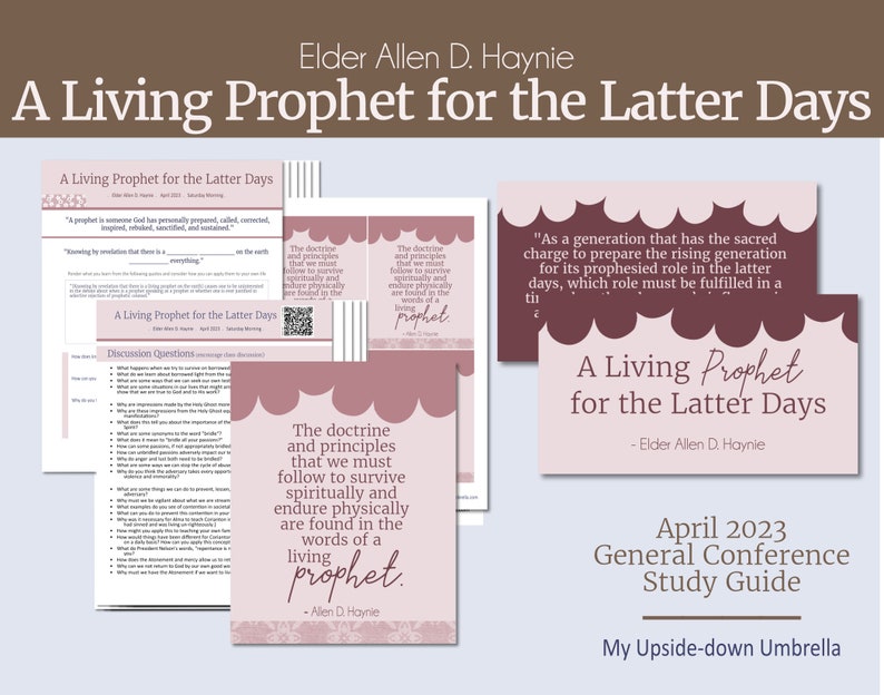 A Living Prophet for the Latter Days Elder Allen D. Haynie April 2023 ...