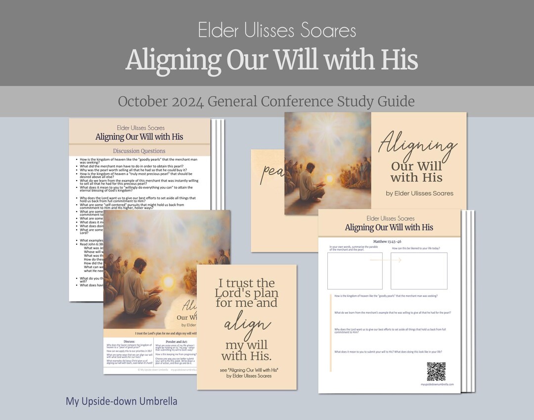Aligning Our Will With His - Elder Ulisses Soares - October 2024 ... Aligning Our Will With His - Elder Ulisses Soares - October 2024 ...