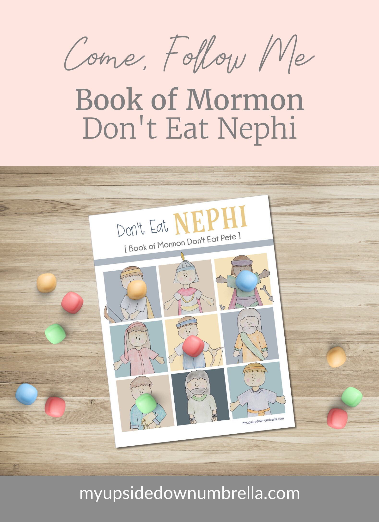 Don't Eat Nephi (book of Mormon Don't Eat Pete) LDS Primary Game | LDS ...